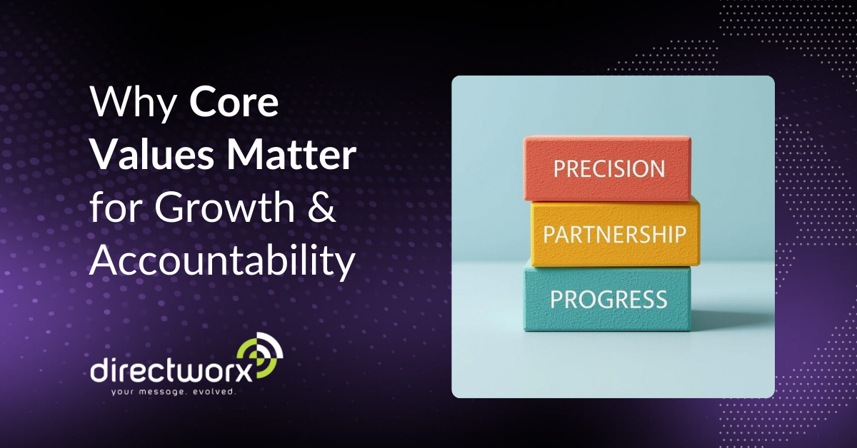 Why Core Values Matter for Growth & Accountability